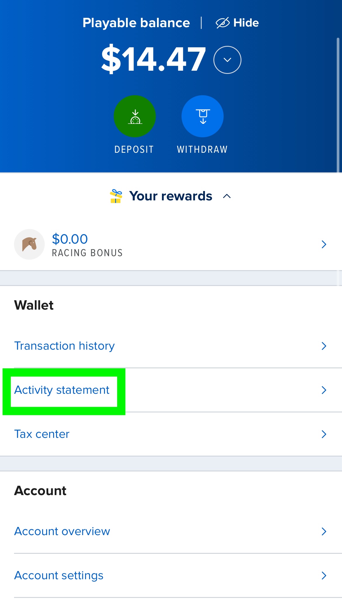 Where can I see my Win/Loss or Player Activity Statement?